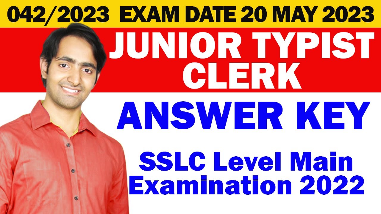 Junior Typist Clerk | SSLC Level Main Examination | Exam Date 20 May ...