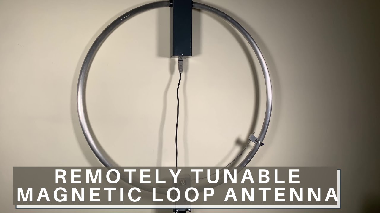 Lanley model 2019 14-28 MHz Remotely tunable magnetic loop HF antenna ...