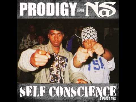 PRODIGY NAS - SELF CONSCIENCE (J FORCE MIX) - YouTube