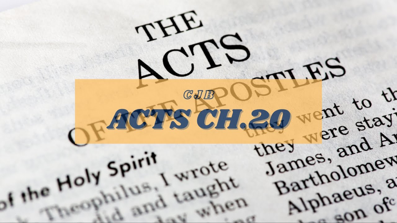 Acts Ch.20 [Audio Complete Jewish Bible] - YouTube