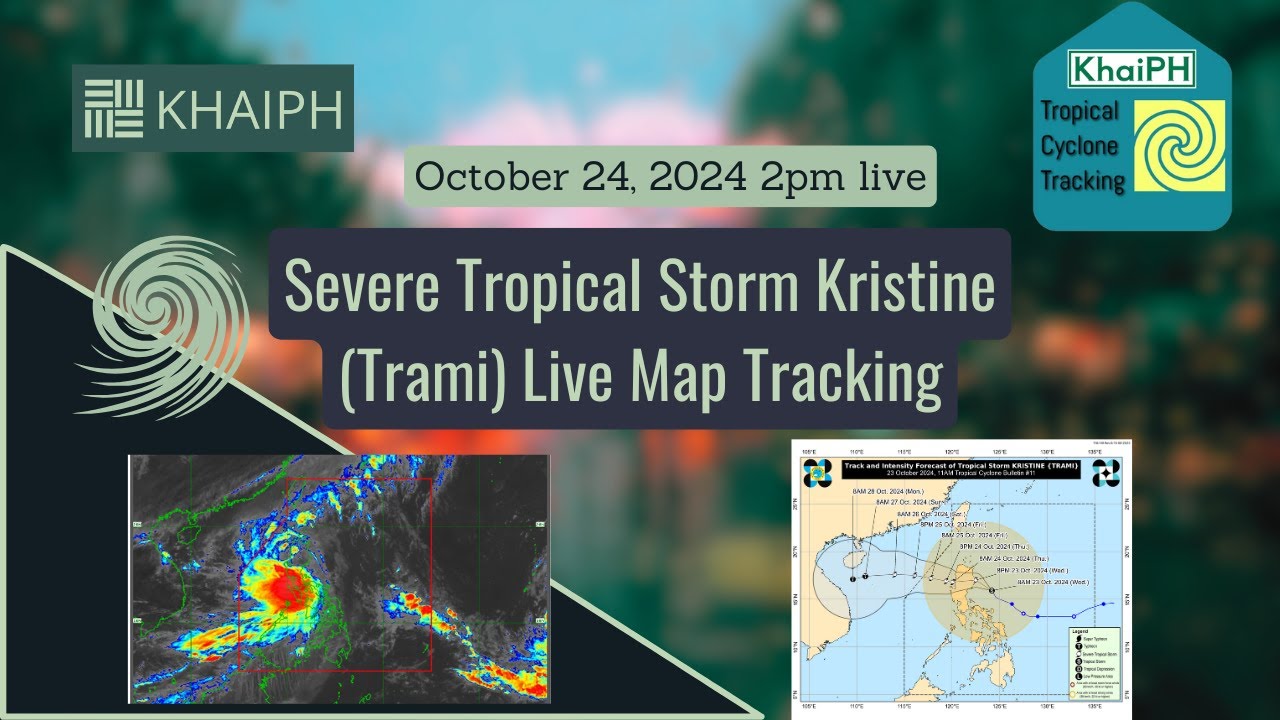 🔴Severe Tropical Storm Kristine Live Tracking October 24, 2024 2pm ...