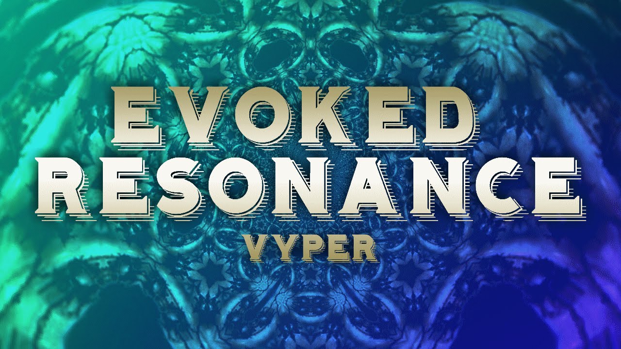 Evoked Resonance - Vyper - YouTube Music