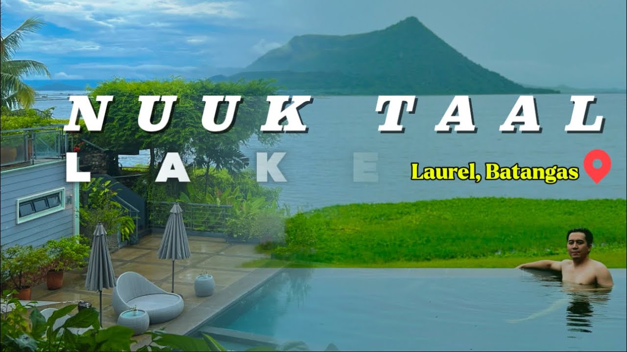 Nuuk Taal Lake | Laurel, Batangas, Philippines - YouTube