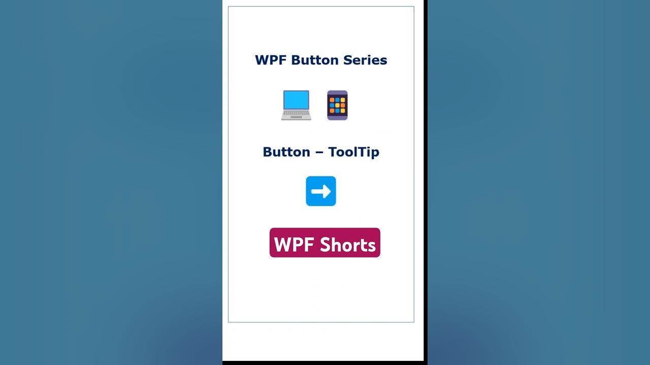 WPF | Create a Hoverable Button in XAML! | ToolTip Tutorial 🖱️ - YouTube