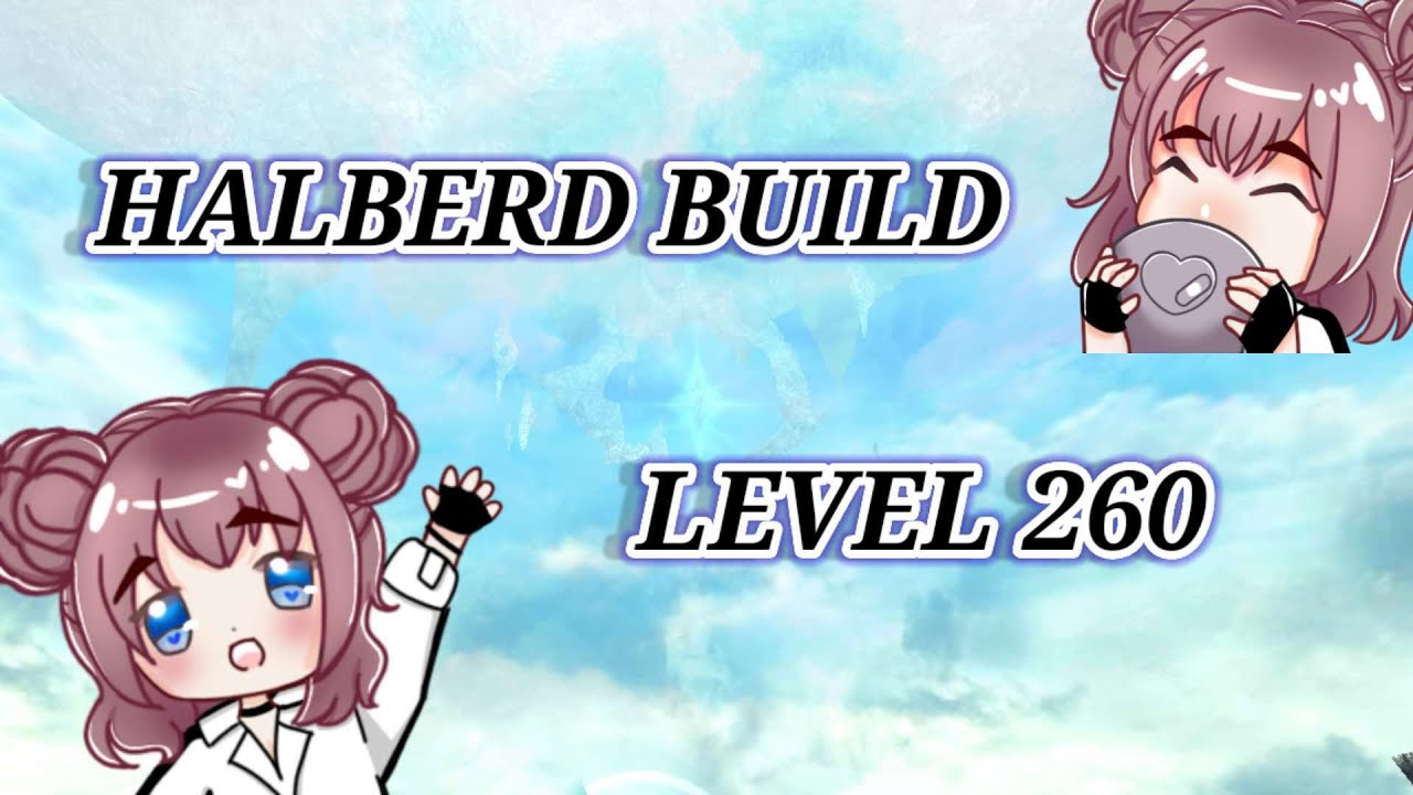 Toram Online ♡ Halberd Build Level 260 - YouTube