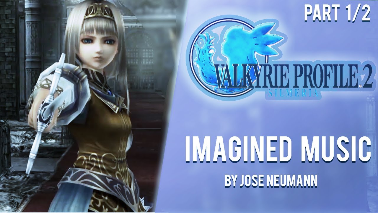 RECREATING SOUNDTRACK of... Valkyrie Profile 2: Silmeria Part 1/2 | # ...