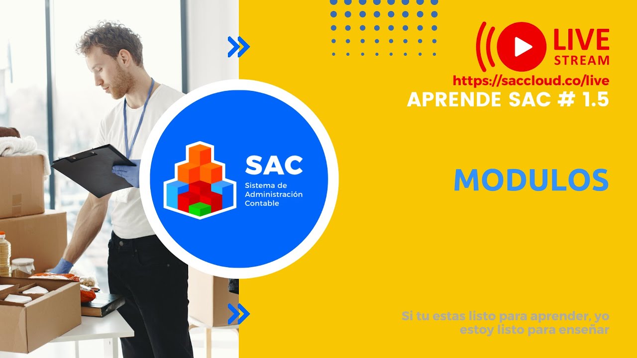 Módulos. Aprende SAC # 1.5 - YouTube