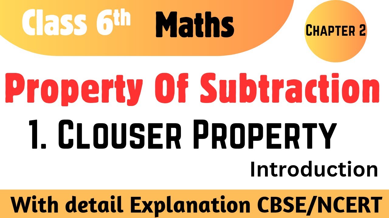 Clouser Property Of Subtraction l Whole Number property l Property Of ...