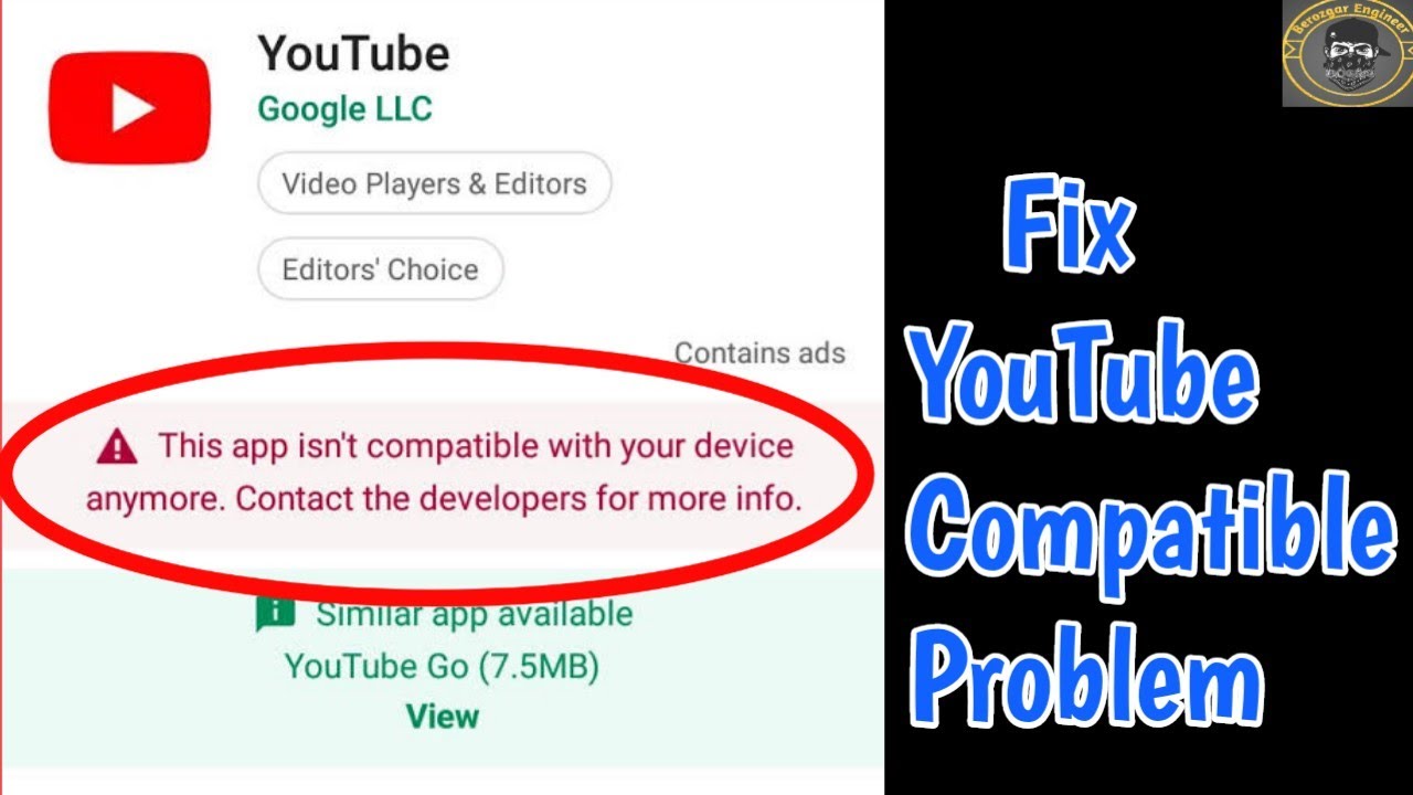 Fix This App Is No Longer Compatible With Your Device Contact The ...