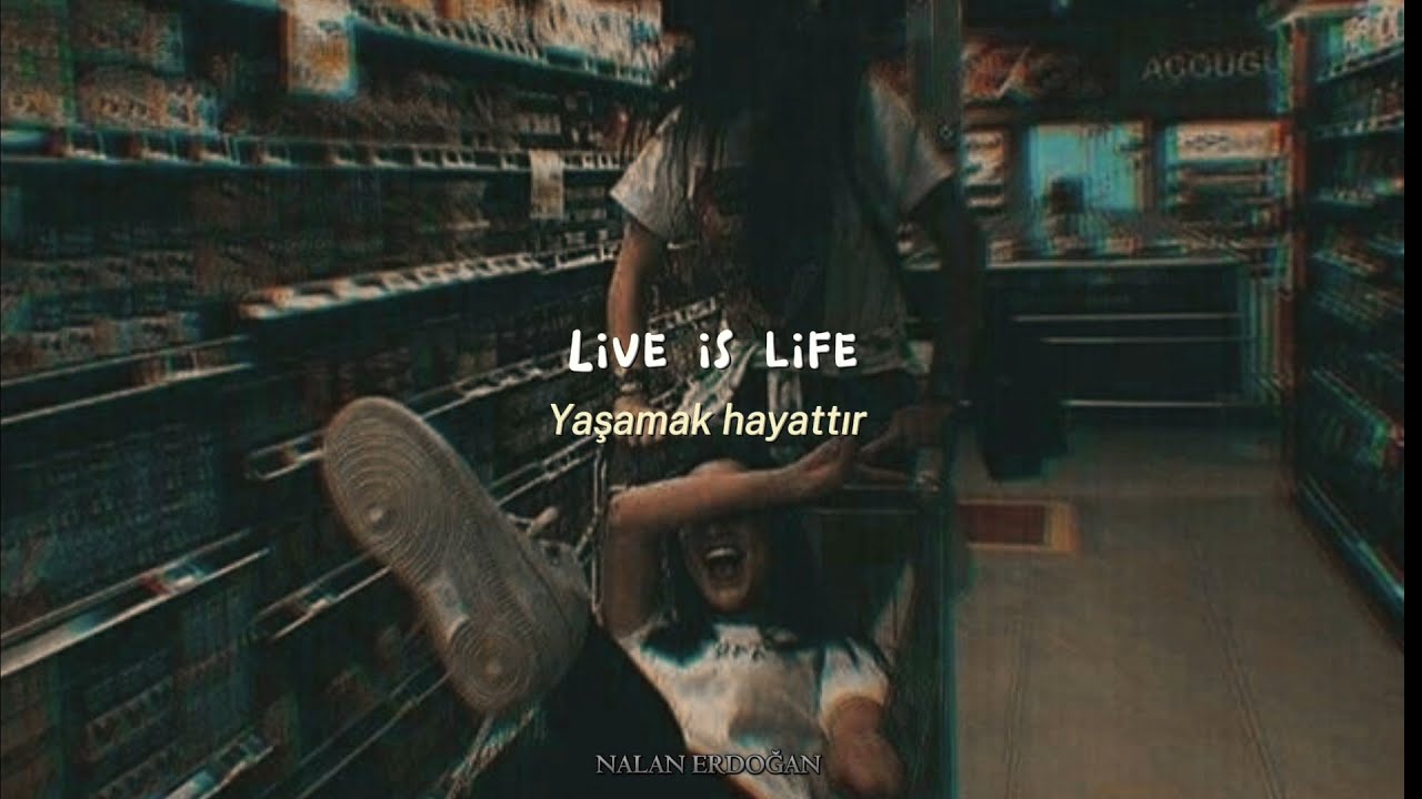 Opus - Live is life ( Lyrics & Türkçe Çeviri ) - YouTube