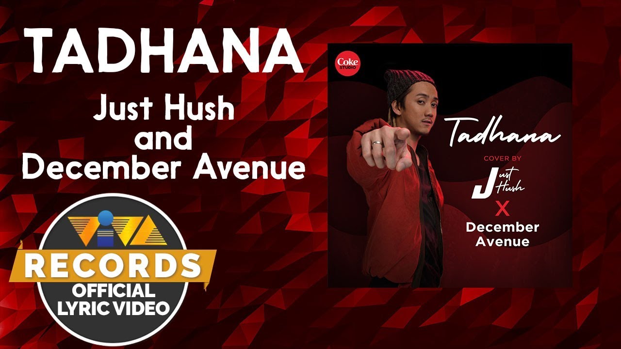 Tadhana - Just Hush x December Avenue (Official Lyric Video) - YouTube