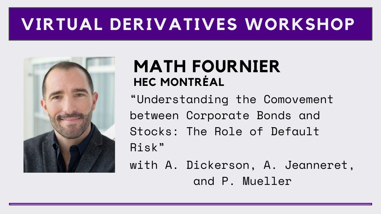 Math Fournier -- Understanding the Comovement between Bonds and Stocks ...