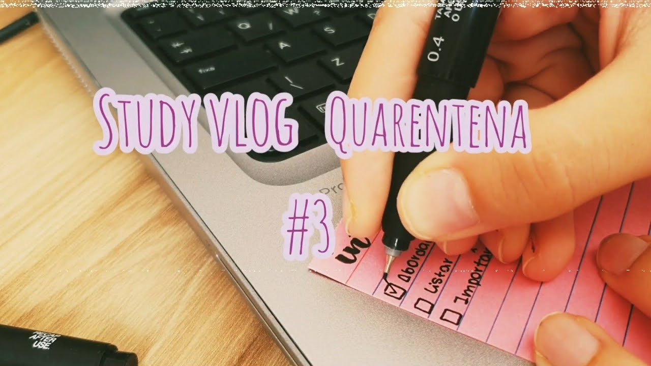 STUDY VLOG| Três dias de estudos na quarentena comigo!! - YouTube