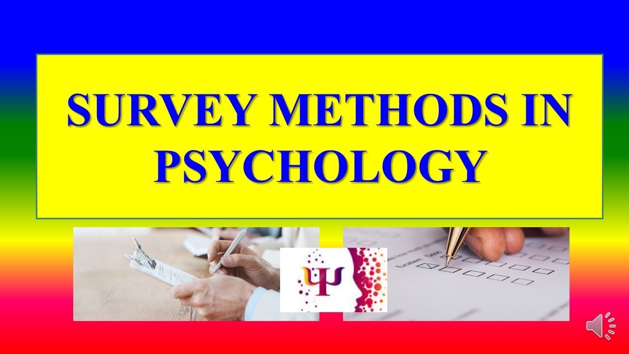 SURVEY METHODS IN PSYCHOLOGY Speech YouTube survey-methods-in-psychology-speech-youtube