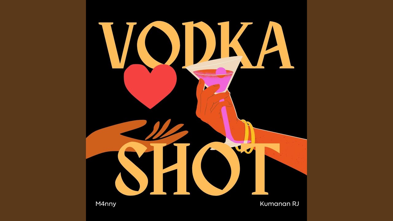 Vodka Shot (feat. Kumanan RJ) - YouTube