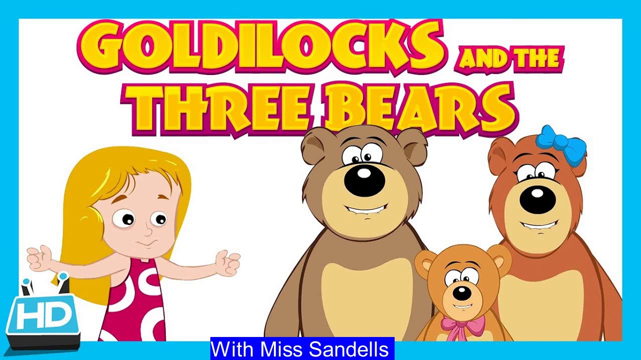 Miss Sandells reads Goldilocks and the Three Bears - YouTube