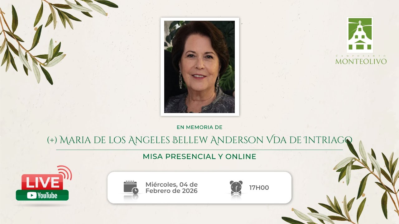 Misa presencial y online en memoria de Maria de los Angeles Bellew ...