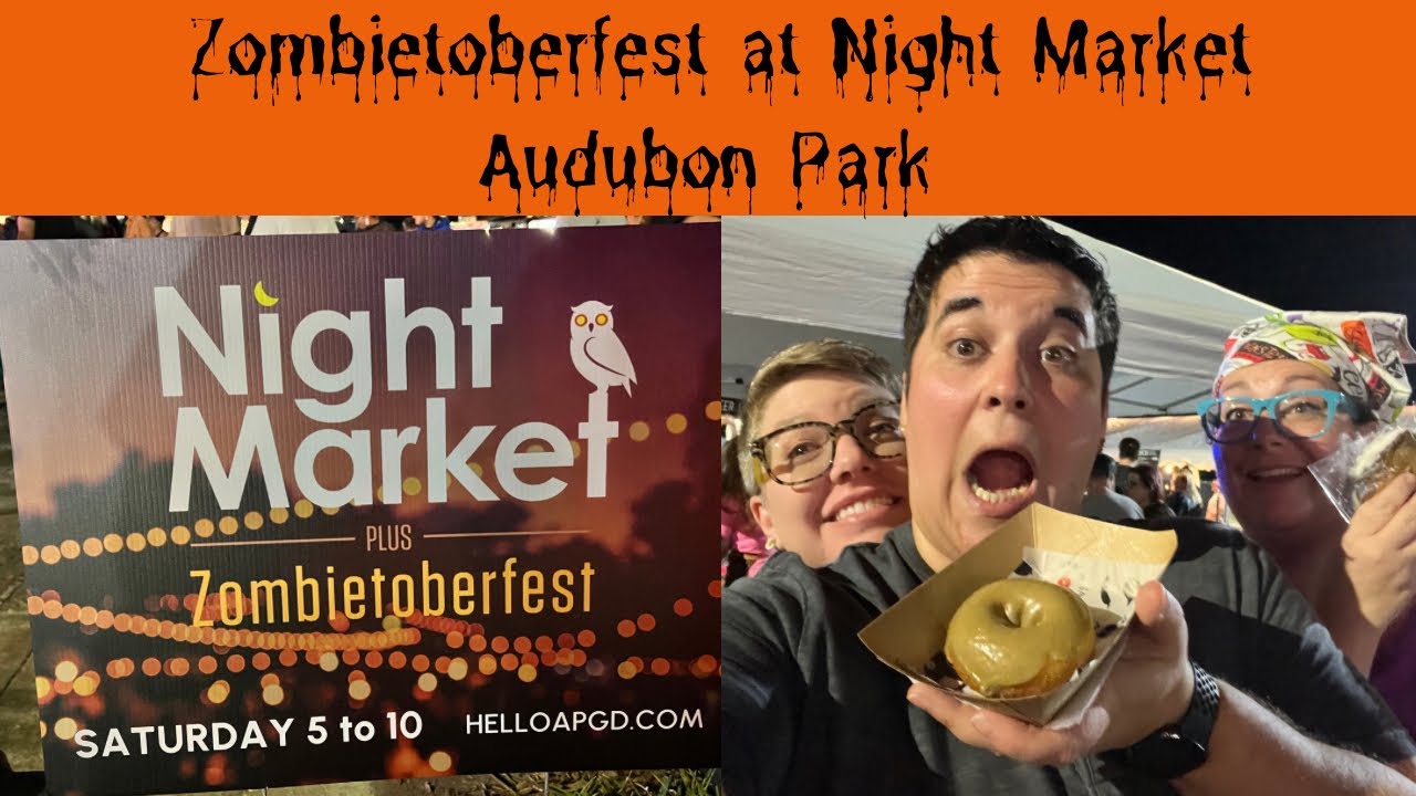 The Night Market with Zombietoberfest 2022 | Audubon Park | Orlando ...