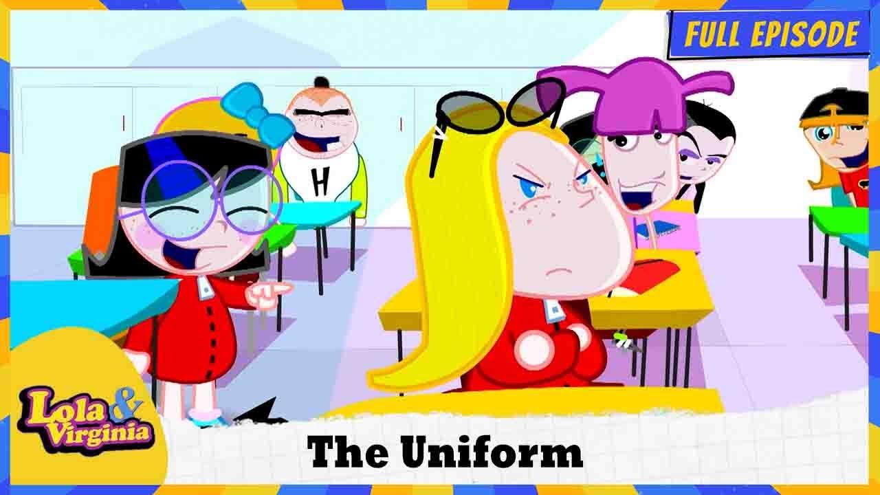 Lola & Virginia | The Uniform | Session 01 | Full Episode 42 - YouTube