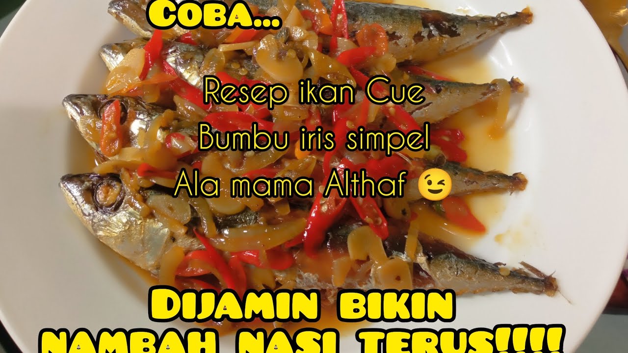 resep ikan Cue simpel/bikin nambah nasi terus - YouTube