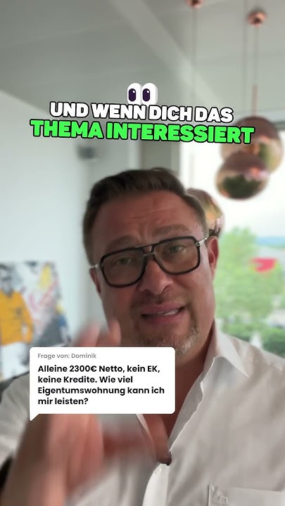 Kannst du dir mit 2300 € netto ohne Eigenkapital eine Finanzierung leisten? #immobilie #baufi ...