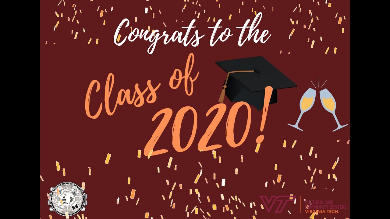 Virginia Tech Class of 2020 Graduates- El Centro Latinx Cultural Center ...