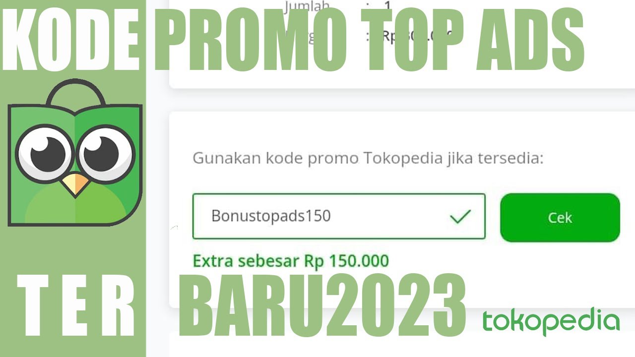 UPDATE TERBARU !!! KODE PROMO TOP ADS IKLAN JUALAN DI TOKOPEDIA TERBARU ...