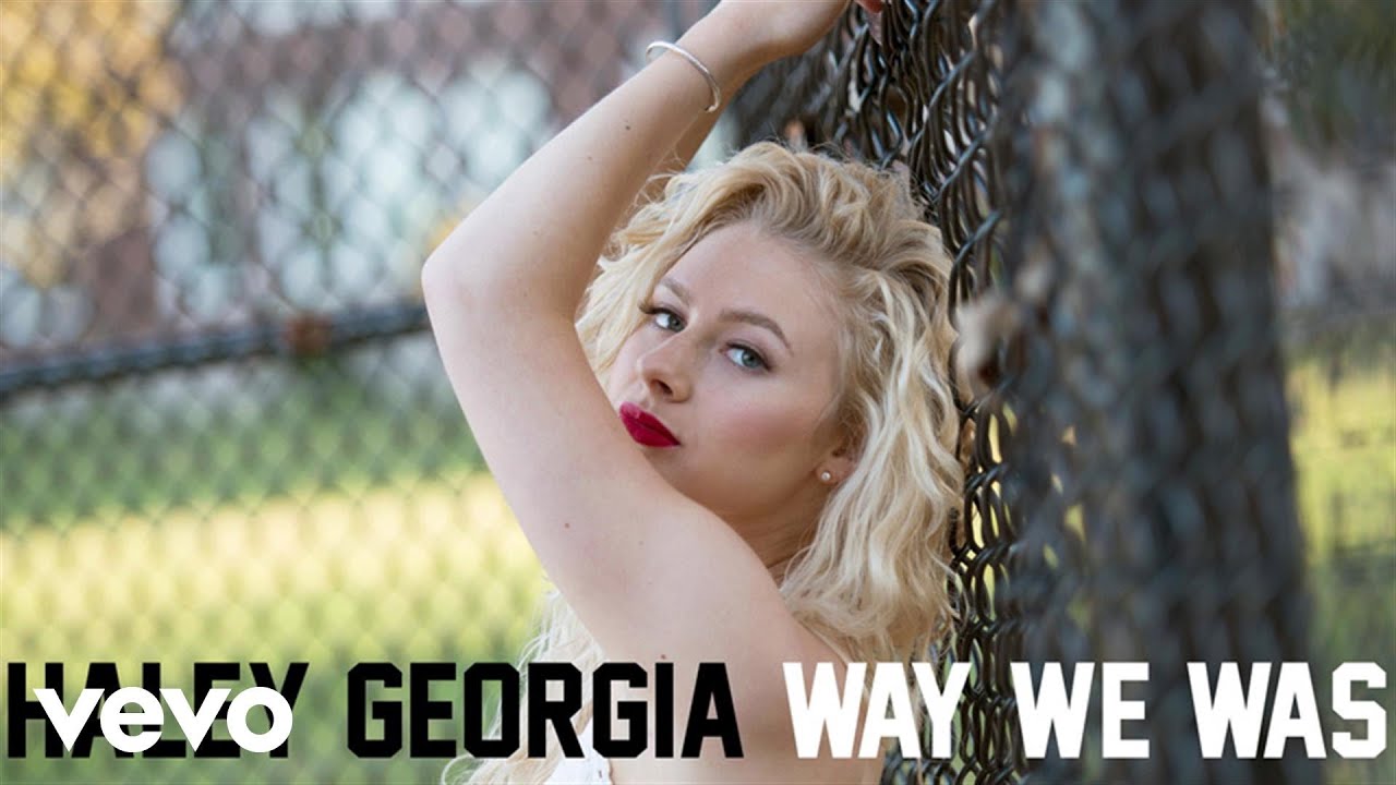 Haley Georgia - Way We Was (Audio) - YouTube