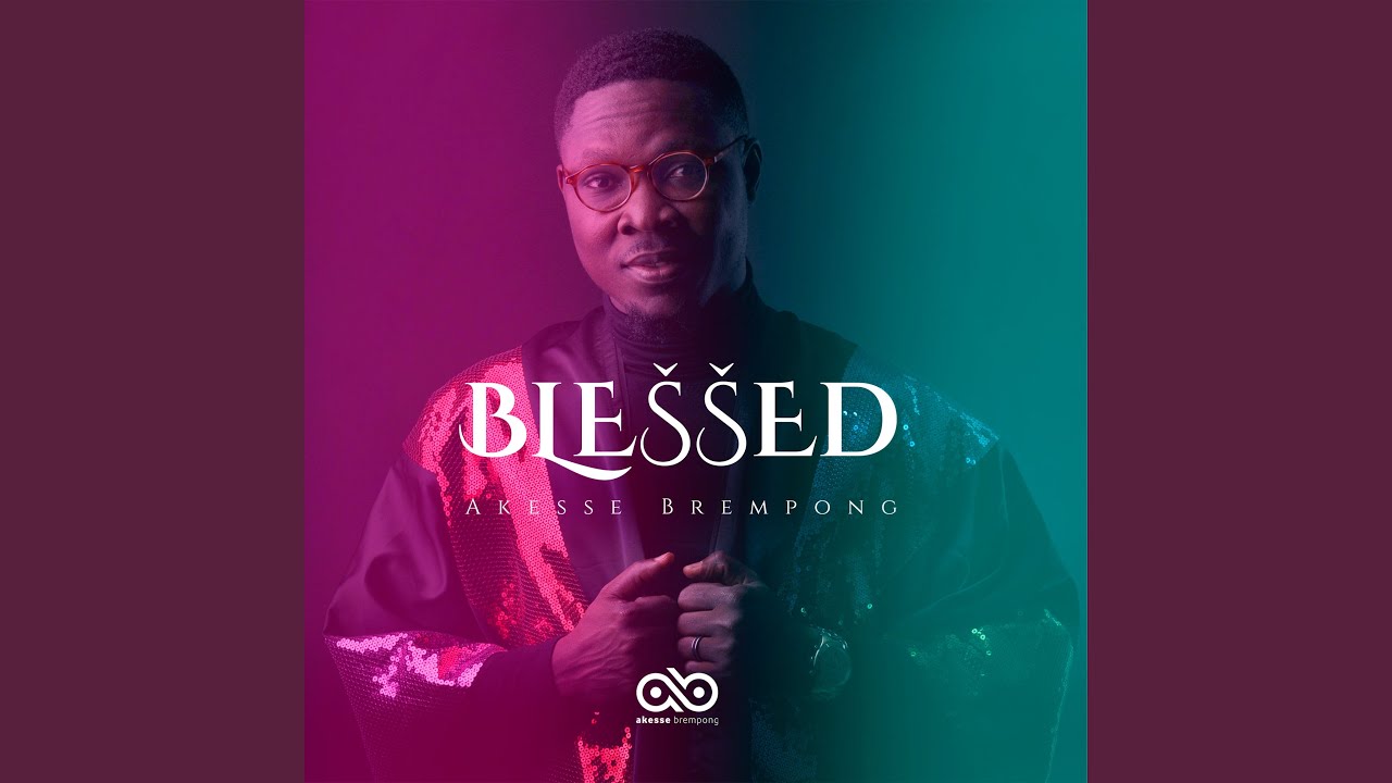 Blessed - YouTube Music
