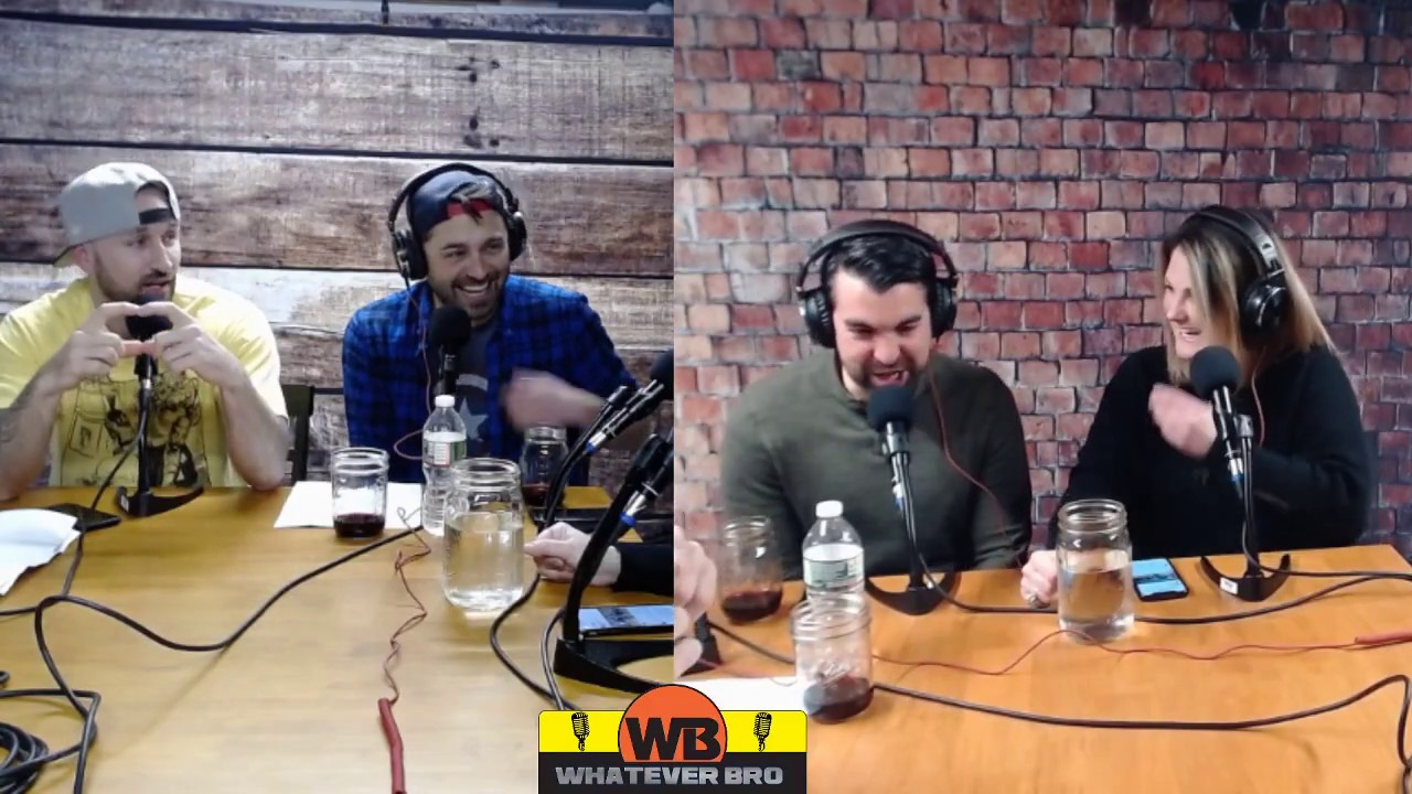 Whatever Bro Podcast Ep #53 - YouTube