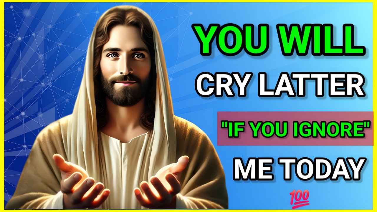 You Will Cry Latter If You Ignore Me Today| Dont Skip God MessageToday ...