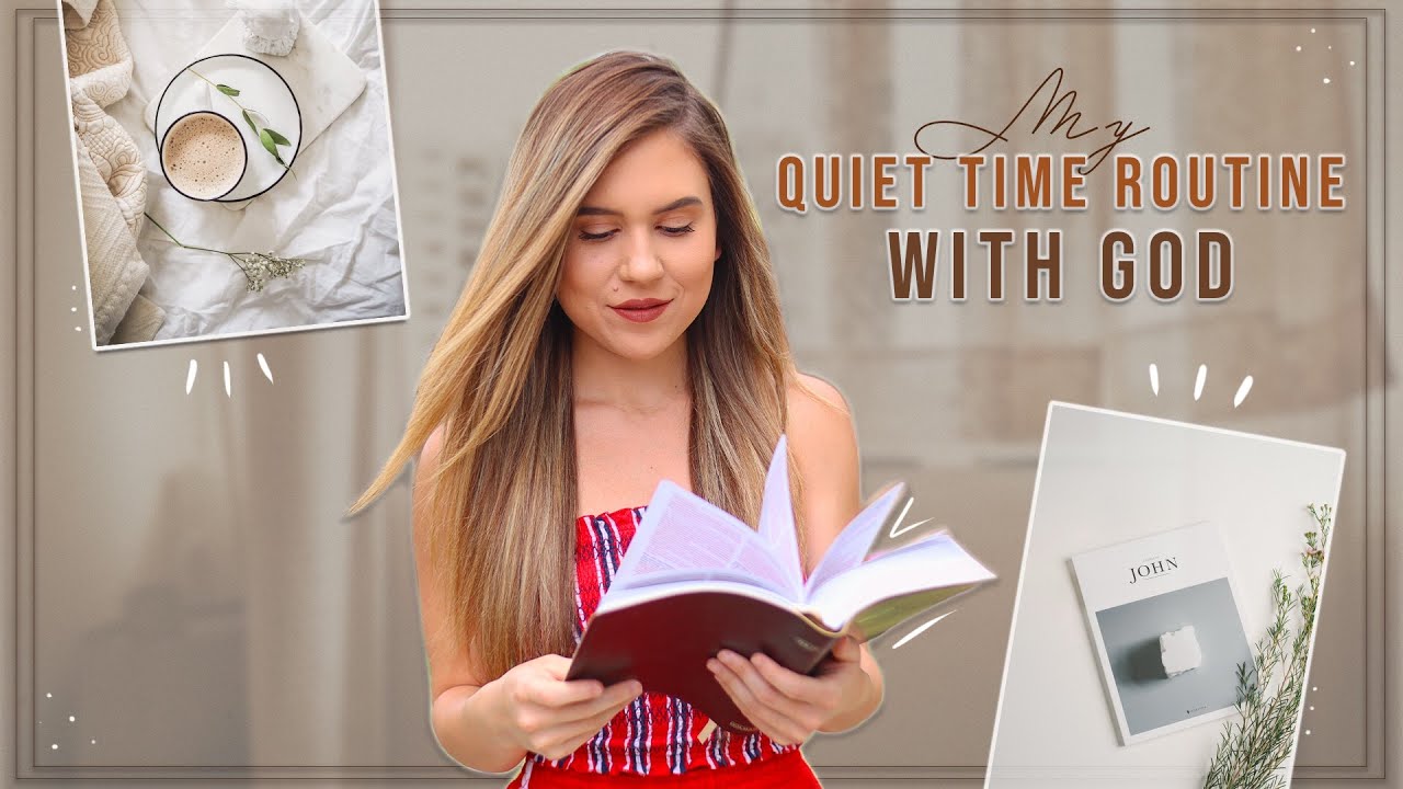 My Quiet Time Routine with God: What God REVEALS to Me & How it ...