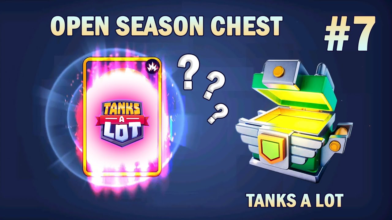 SEASON CHEST 😒 (Eps 7) Tanks A Lot - YouTube