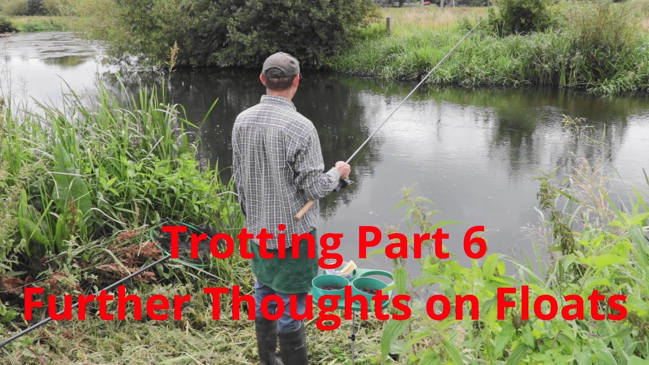 Trotting - Part 6 - Further Thoughts on Floats - YouTube