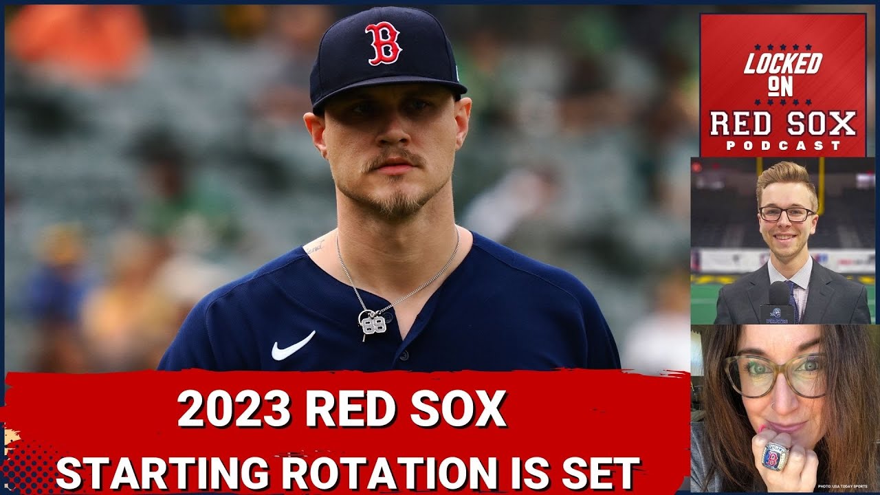 2023 Boston Red Sox Starting Rotation Is Set; Who Will Have Short Leash ...