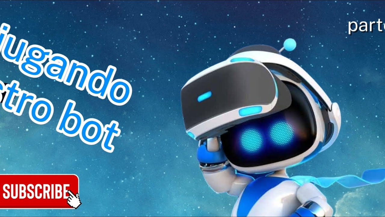 Jugando astro bot parte 1 - YouTube