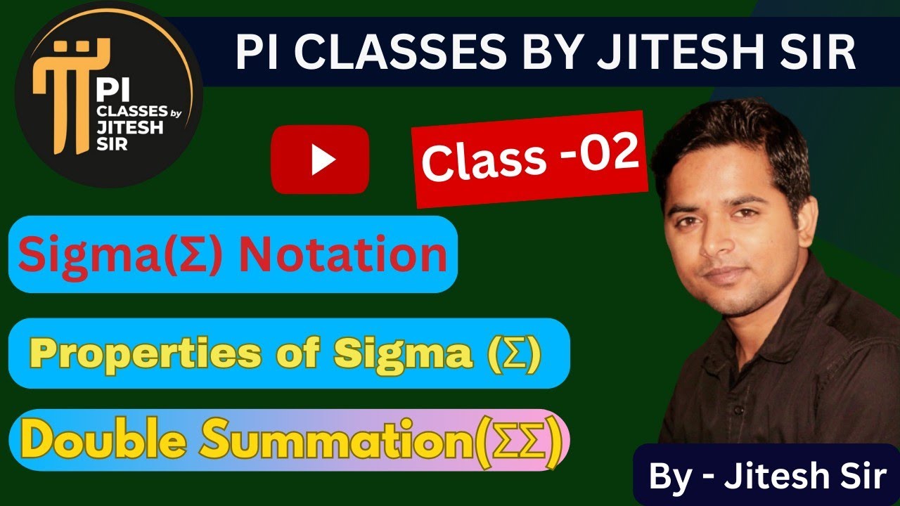 All basic Concepts about "Sigma" Sigma Notation || By jitesh Sir # ...
