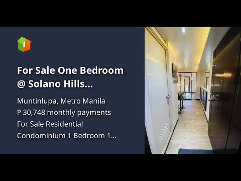 For Sale One Bedroom @ Solano Hills Muntinlupa - YouTube