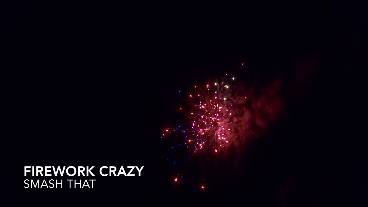Smash That by Celtic Fireworks from Firework Crazy - YouTube