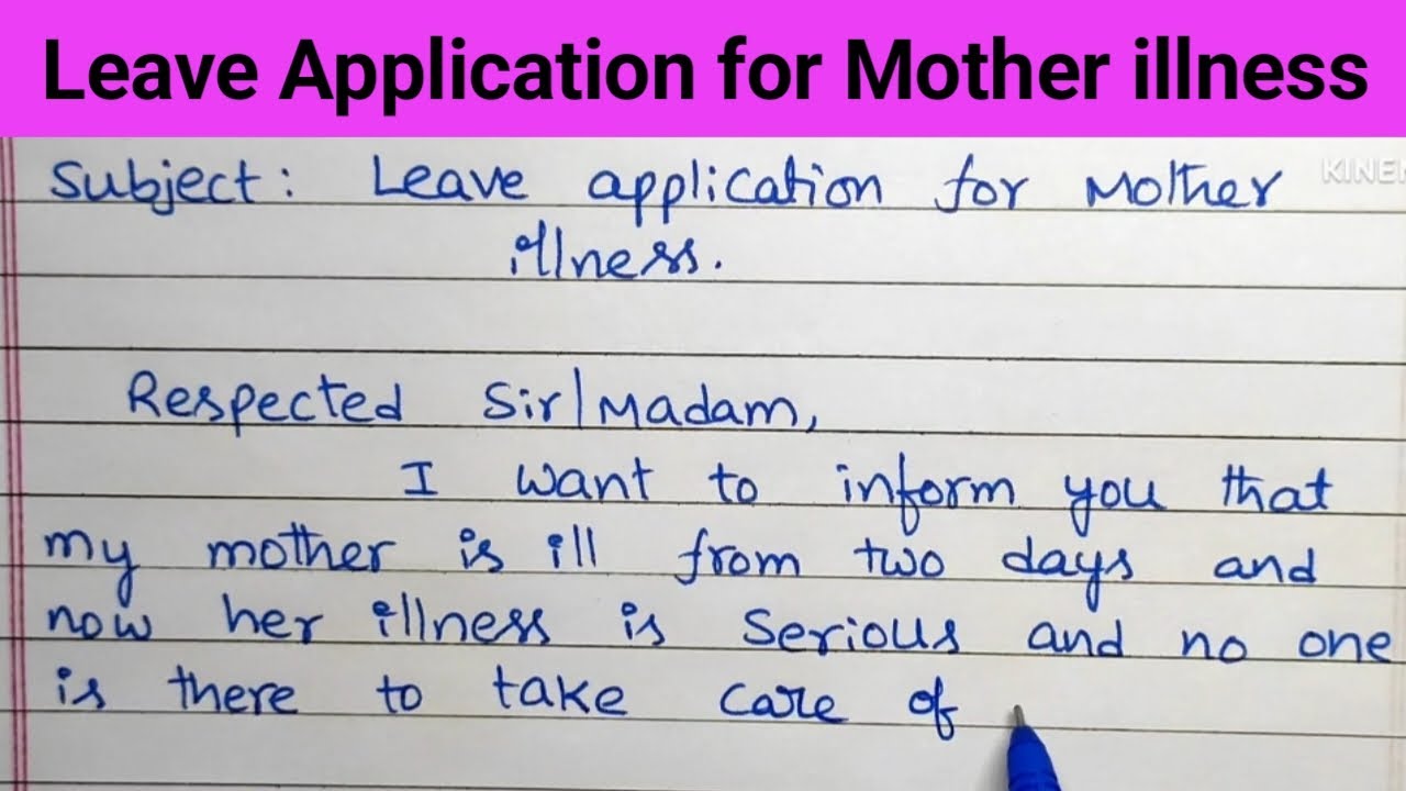Mother illness leave/Leave application for Mother illness/Leave letter for Mother illness ...