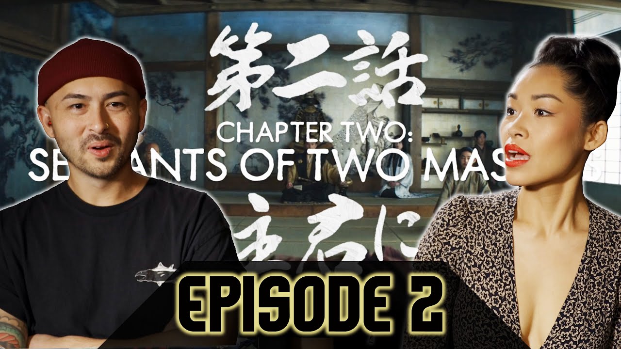 [[ SHOGUN EPISODE 2 ]] Servants of Two Masters | REACTION - YouTube