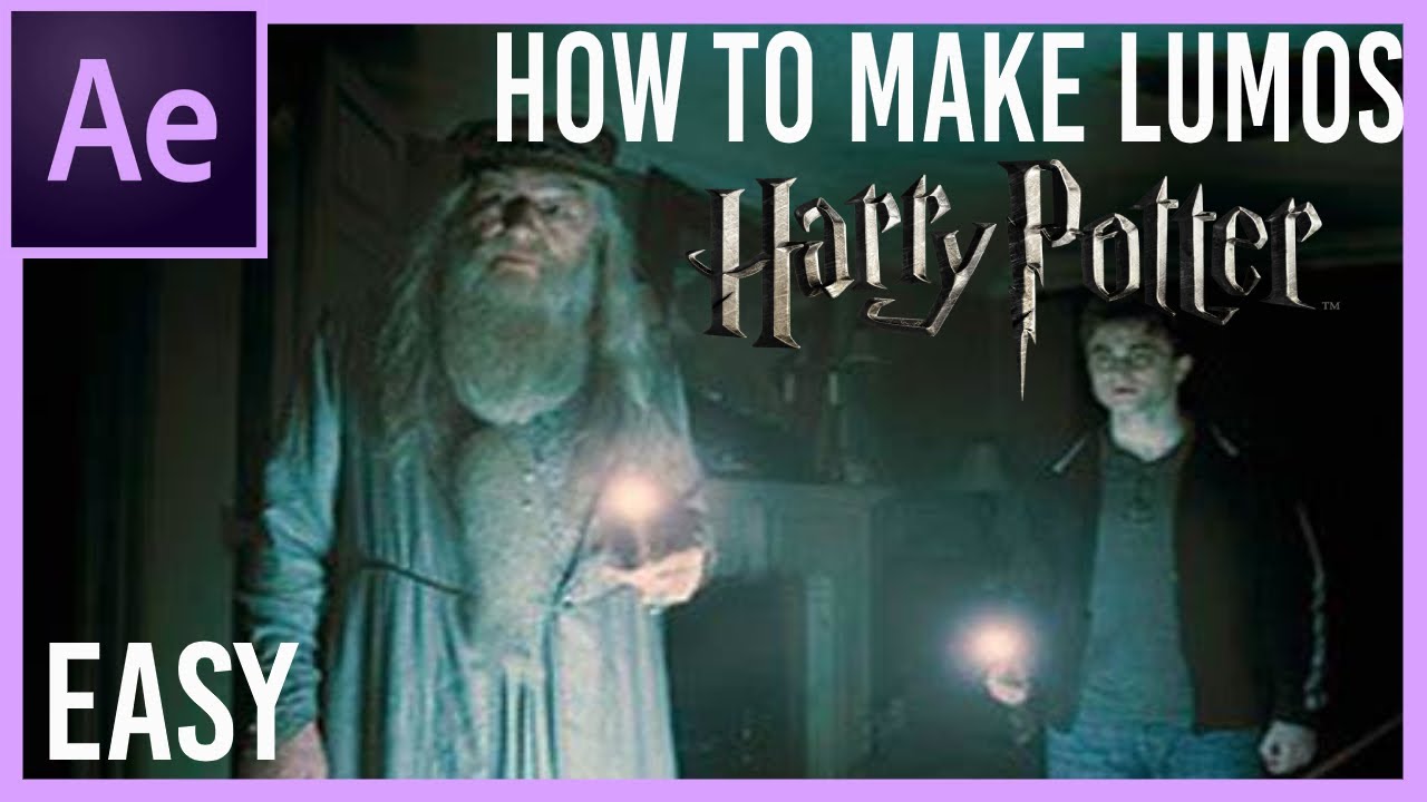 How To Make Lumos Harry Potter In After Effect - YouTube