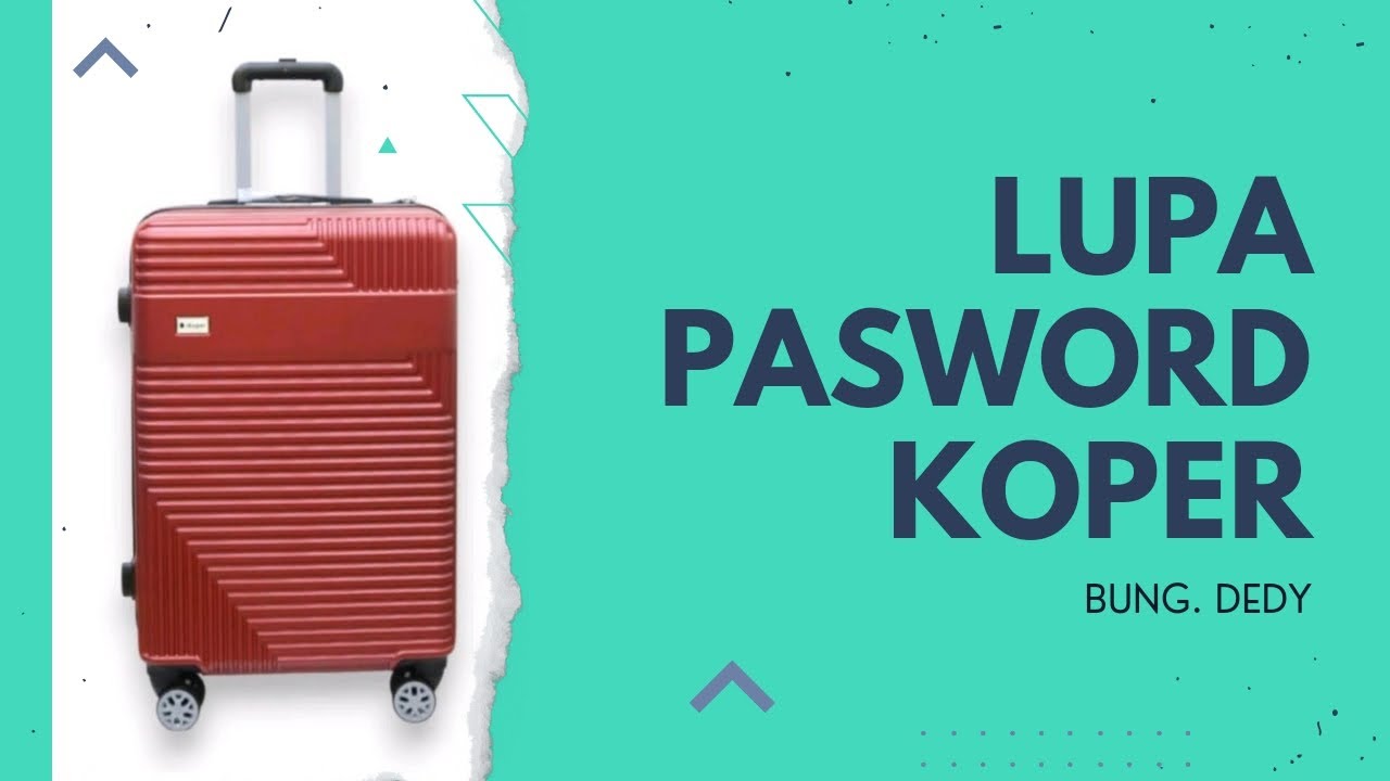 Lupa Password koper anda ? koper polo lock lupa sandi - YouTube