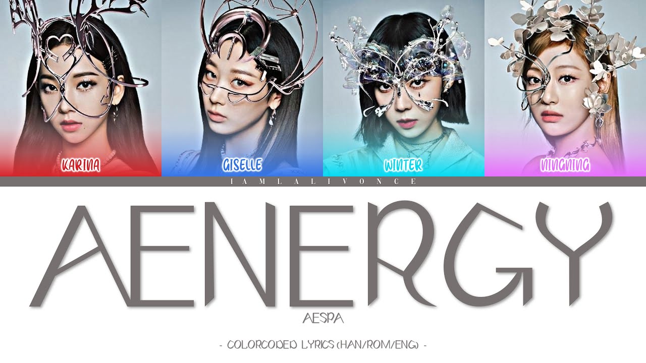 aespa - aenergy (ColorCoded Lyrics [HAN/ROM/ENG]) | ♥︎ - YouTube