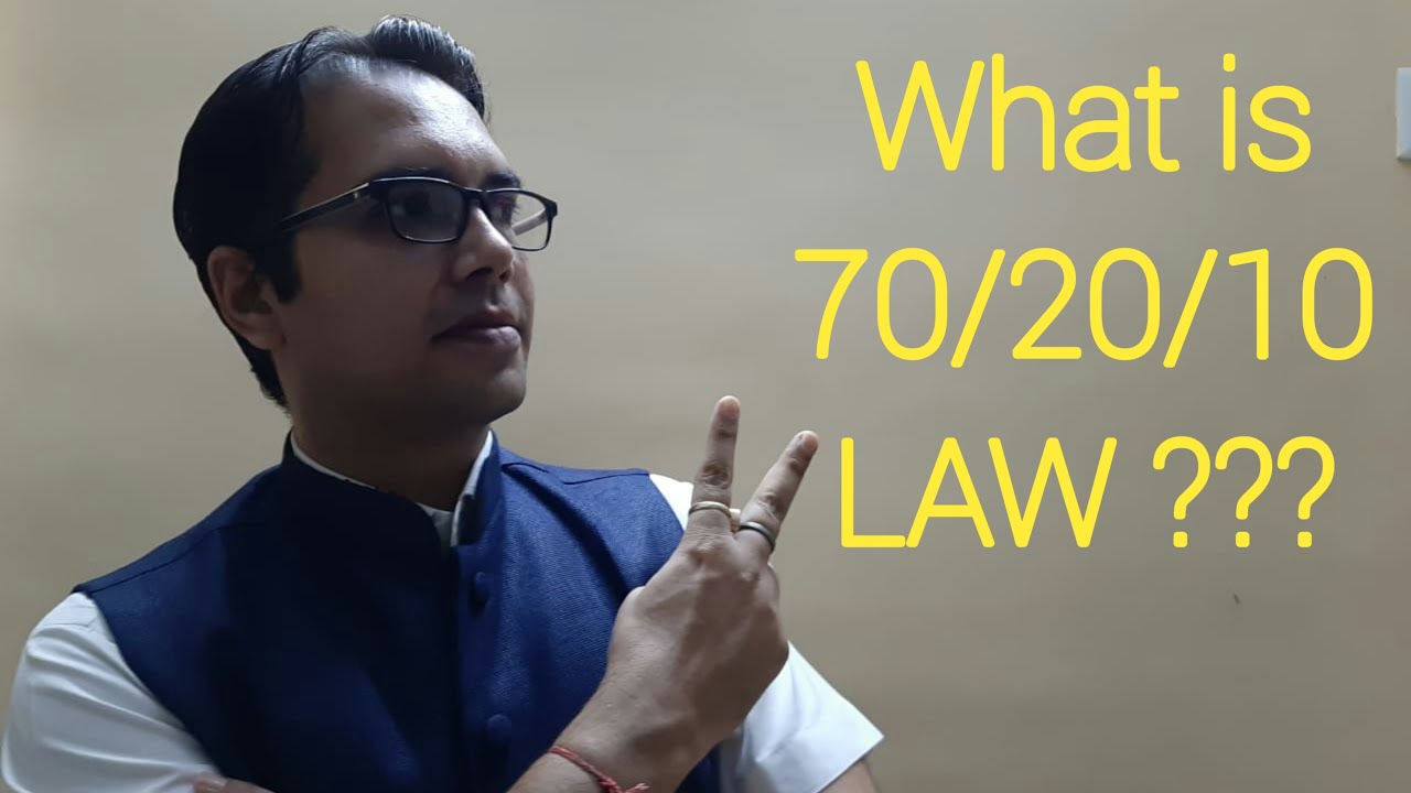 What Is 70 20 10 Law YouTube