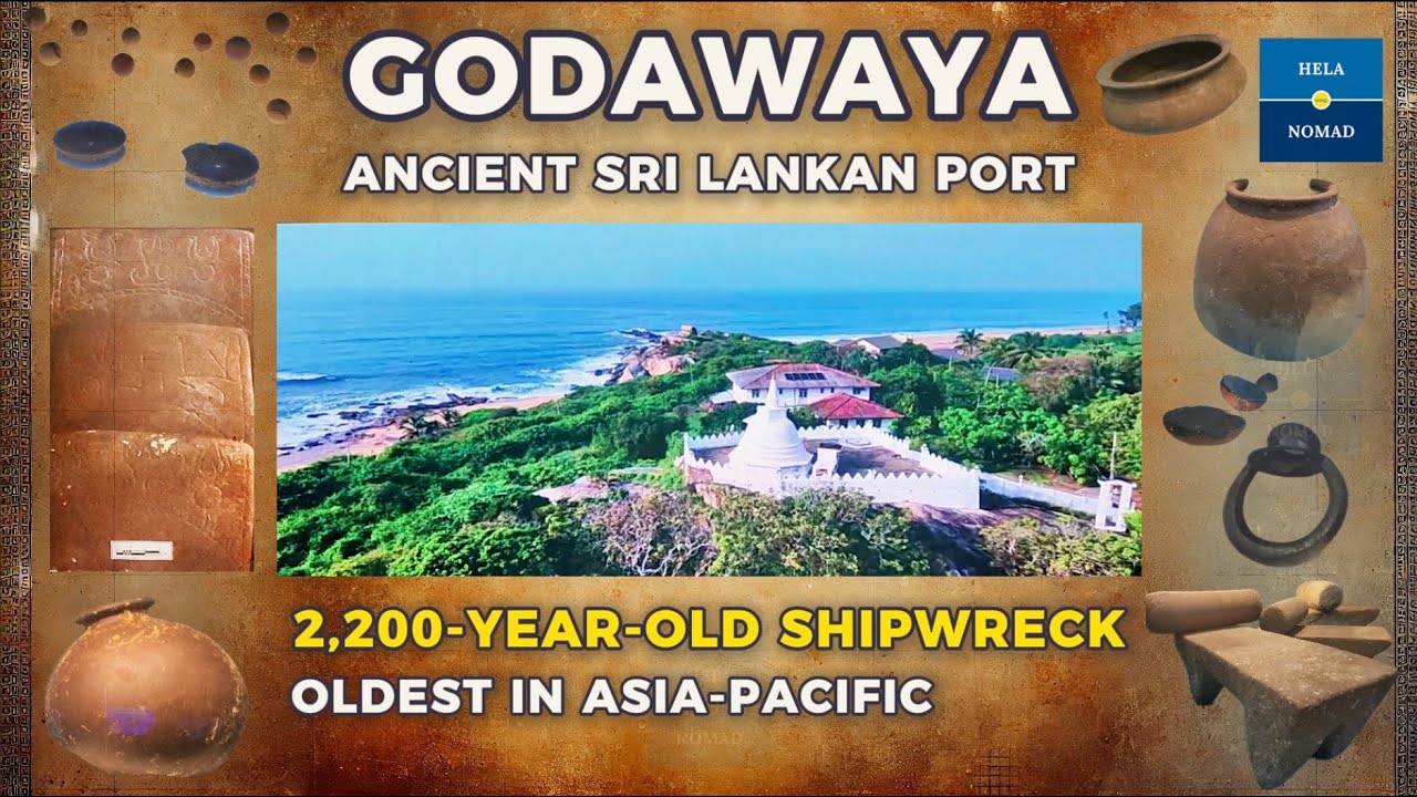 Godawaya: Sri Lanka’s Ancient Port and the Oldest Wooden Shipwreck in ...