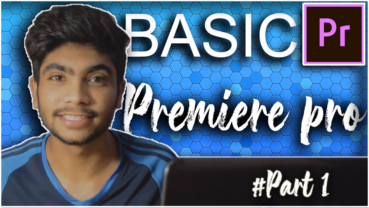 Adobe Premiere Pro Basic Tutorial Part #1 - YouTube