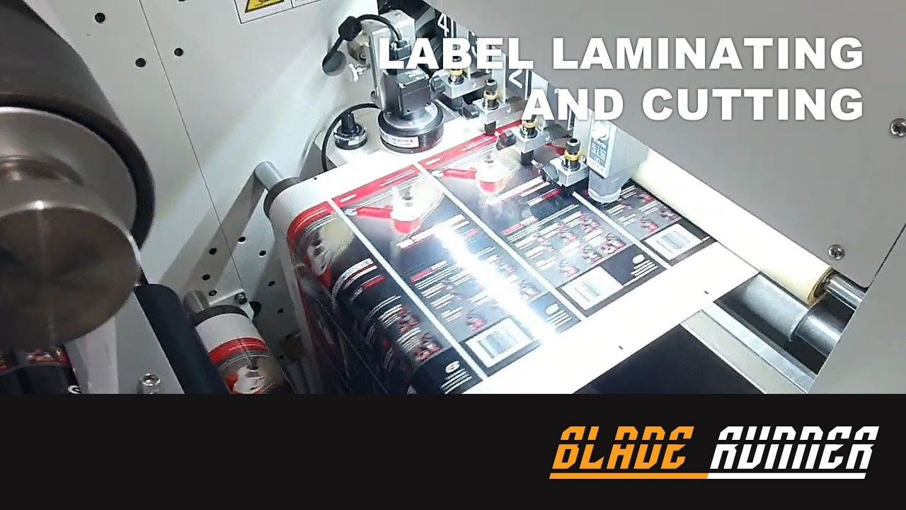 Blade Runner label laminating and cutting - YouTube