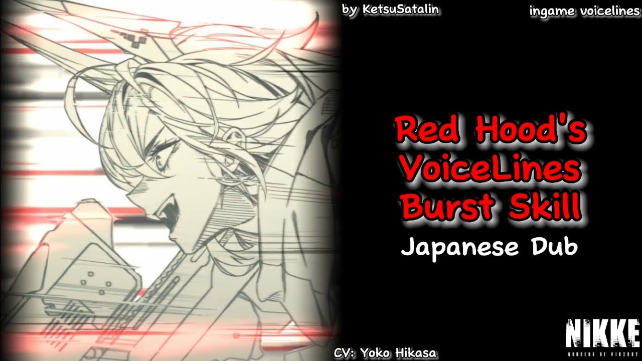 Red Hood's VoiceLines & Burst Skill Showcase! | Nikke:GODDESS OF ...