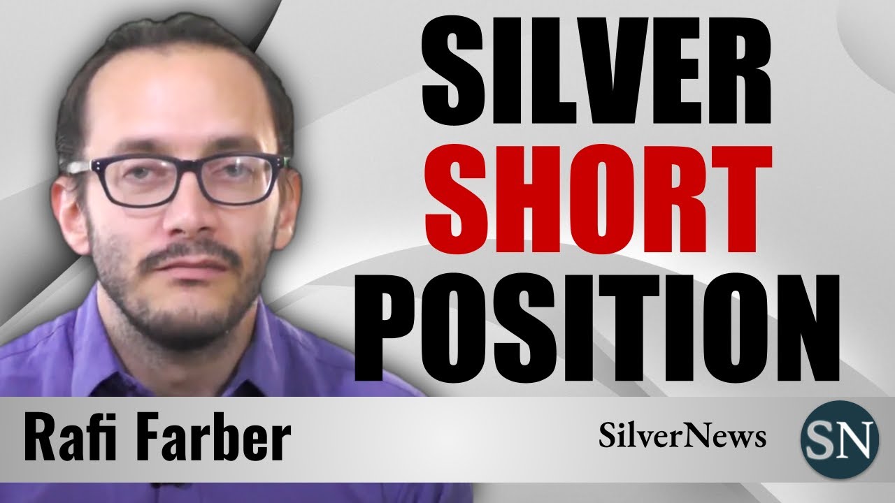 Rafi Farber: Debunking the Notion of a Massive Silver Short Position ...